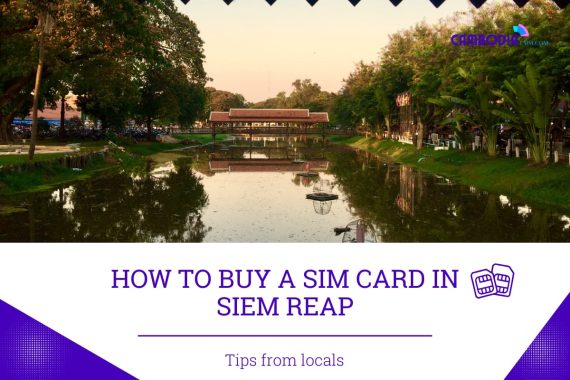 Best 2024 Cambodia SIM cards: Updated Prices & Where to Buy